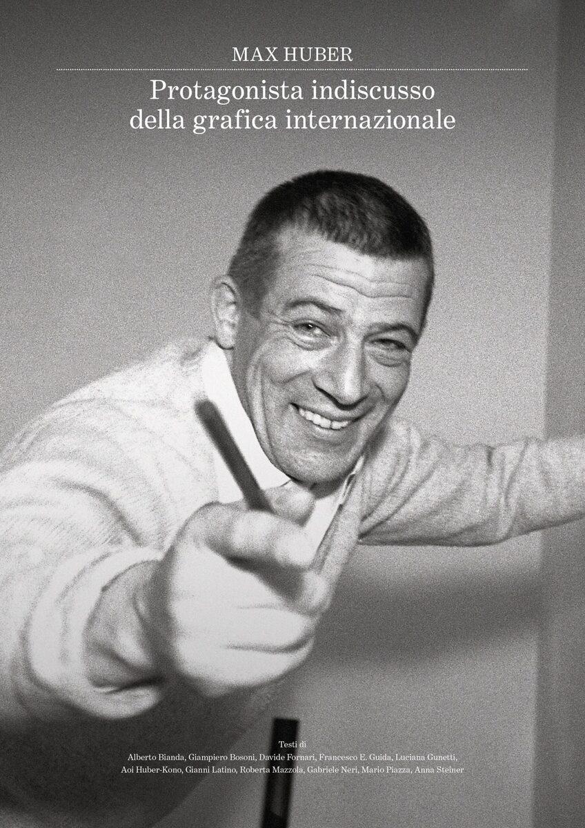 Max Huber, giant of international graphics - Ticino Welcome